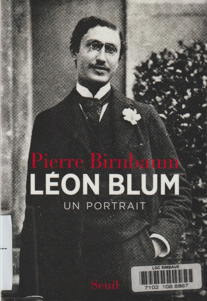 Léon Blum. Un portrait – Nouvelles de l'asbl Le Progrès